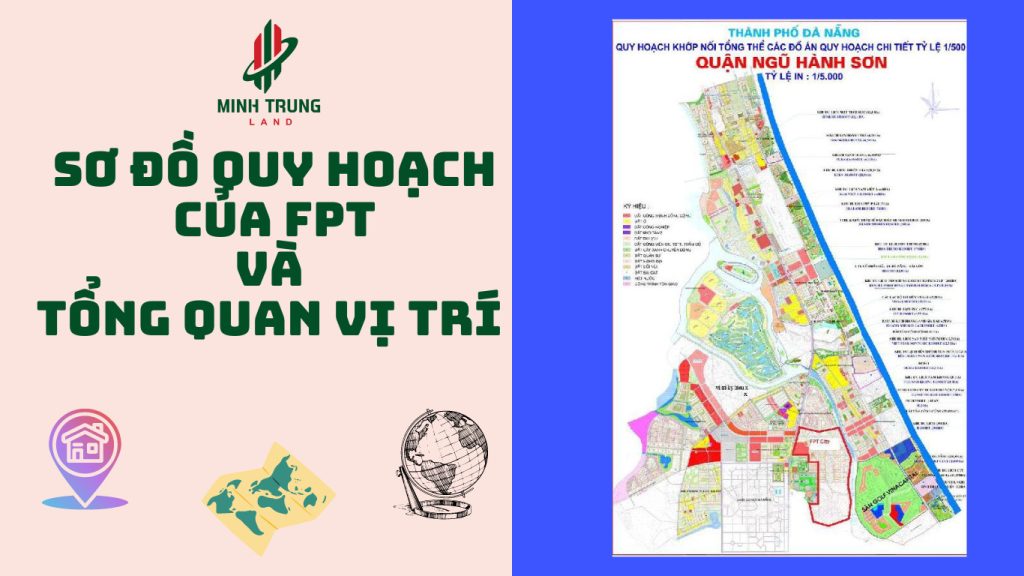 Sơ đồ quy hoạch FPT City - Bất động sản Minh Trung